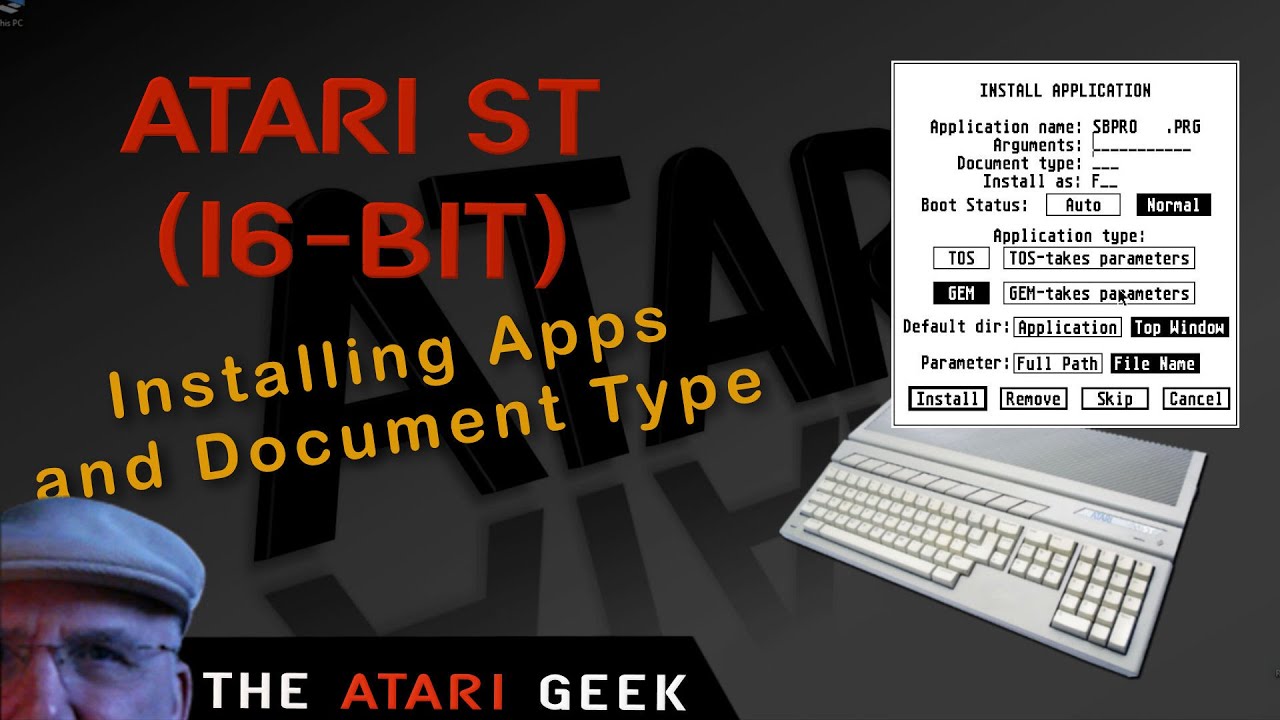 Atari ST (16-Bit) - Installing & Configuring Applications on Your GEM ... Atari ST (16-Bit) - Installing & Configuring Applications on Your GEM ...